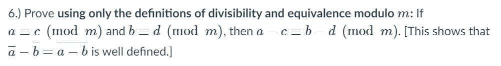 Solved 6.) Prove using only the definitions of divisibility | Chegg.com