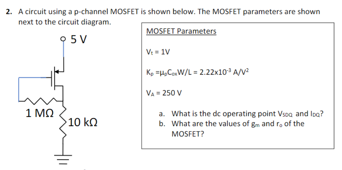 Solved A circuit using a p-channel MOSFET is shown below. | Chegg.com