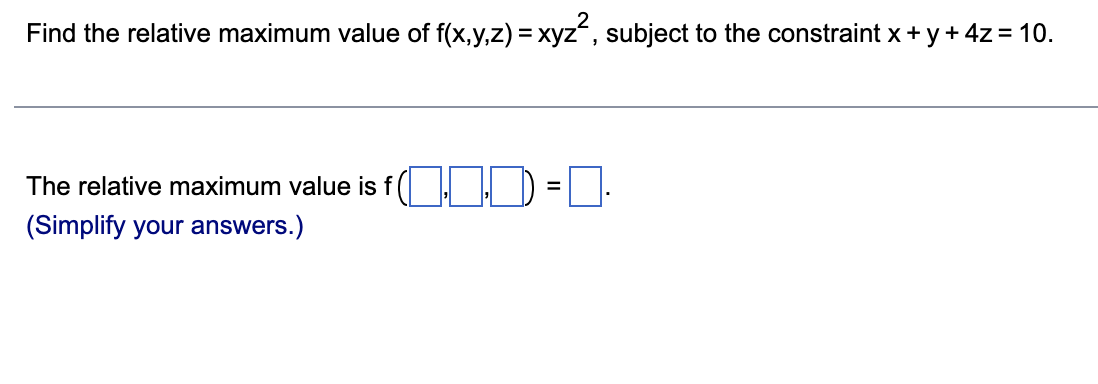 Solved Find the relative maximum value of f(x,y)=3xy, | Chegg.com