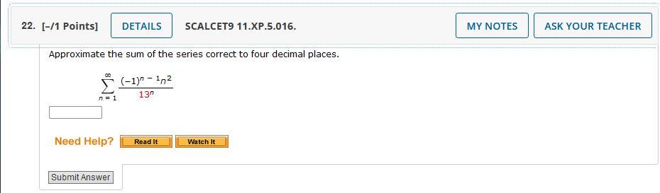 Solved Approximate the sum of the series correct to four | Chegg.com