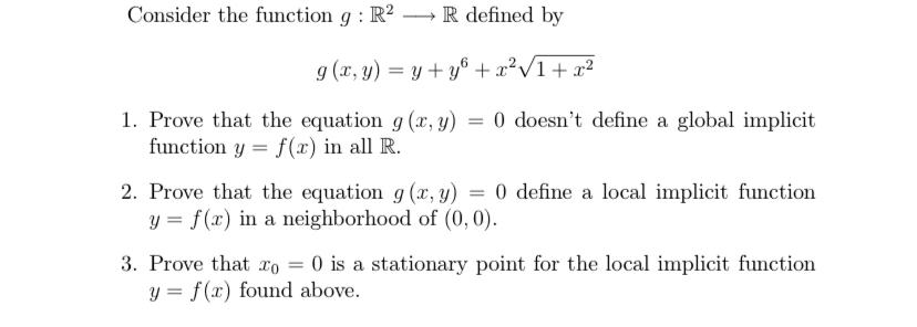 Solved Consider the function g : R2 -R defined by 9 (x, y) = | Chegg.com