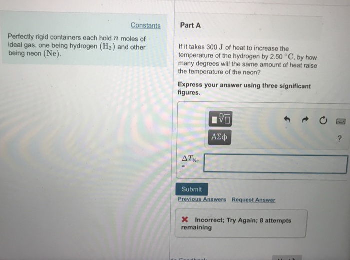 Solved ConstantsPart A Perfectly rigid containers each hold | Chegg.com