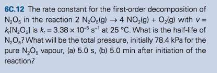 Solved 6C.12 The rate constant for the first-order | Chegg.com
