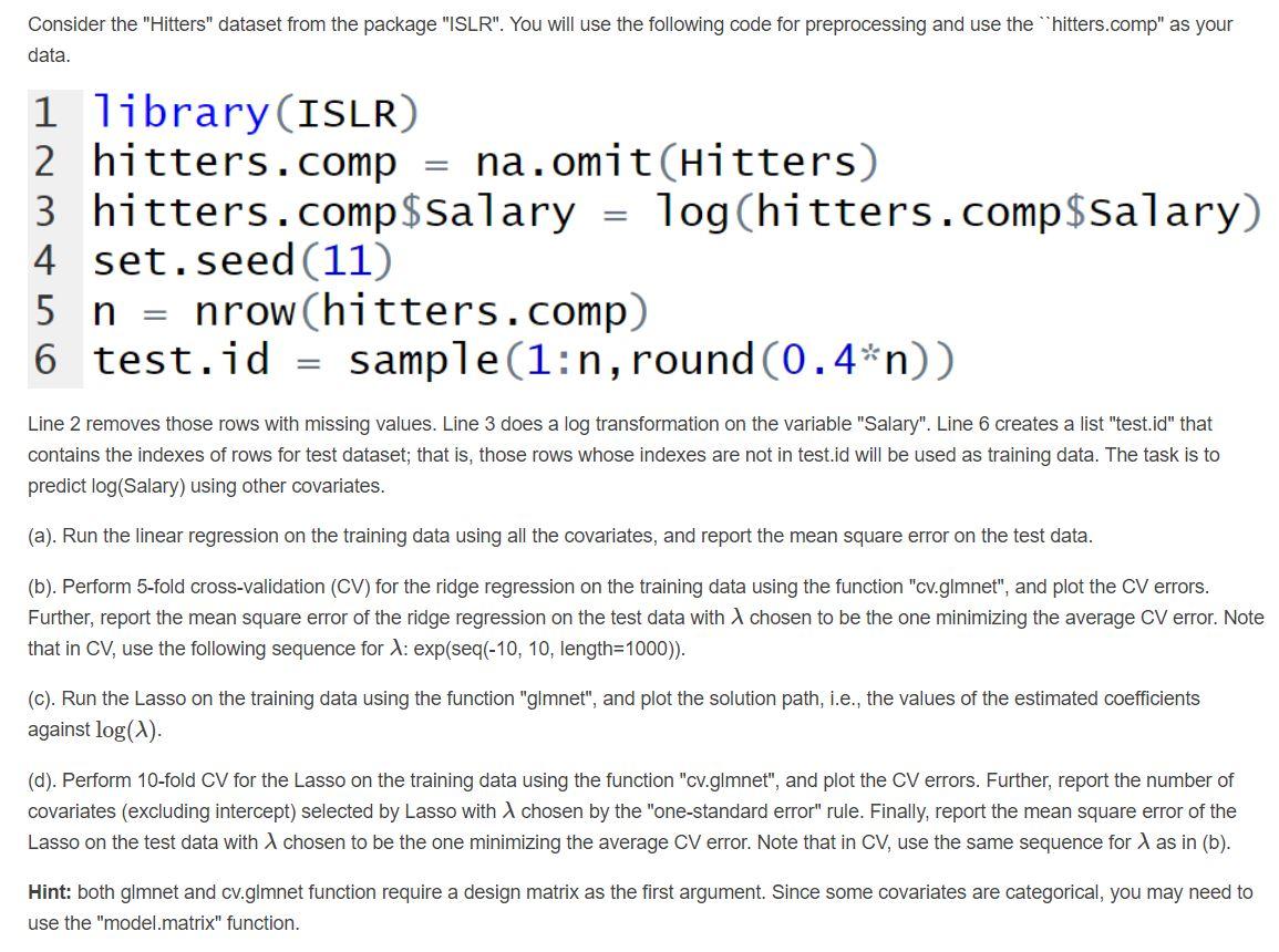 Solved Consider the "Hitters" dataset from the package | Chegg.com