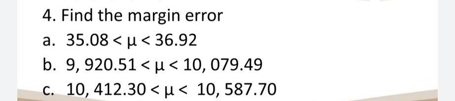 Solved 4. Find the margin error a. 35.08