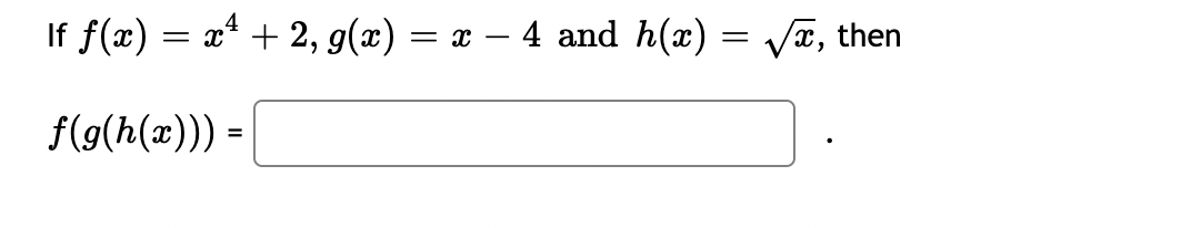 Solved Let f(x) 1 x - 7 and g(x) = +7. X Find the following | Chegg.com