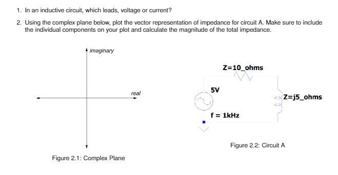 Solved 1. In an inductive circuit, which leads, voltage or | Chegg.com
