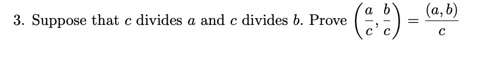 Solved 1. Let a,b,c be integers. Suppose that a divides bc | Chegg.com