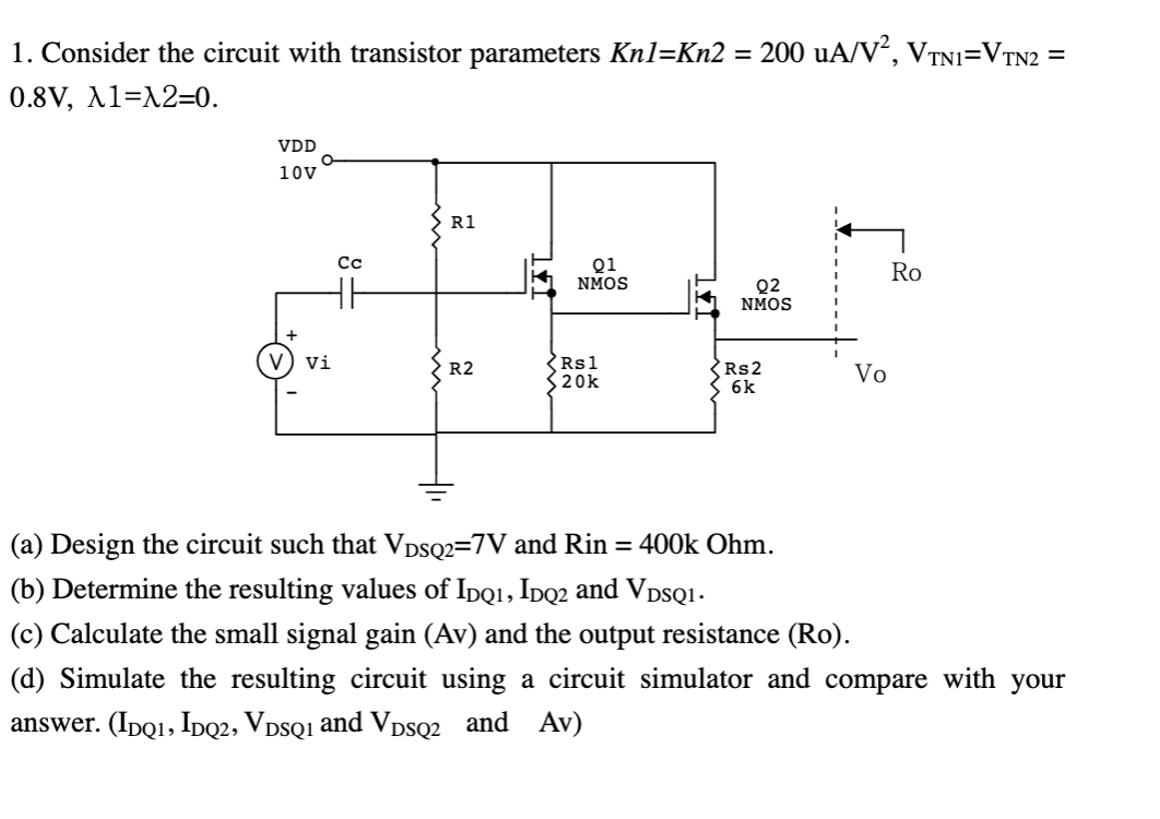 Solved 1. Consider the circuit with transistor parameters | Chegg.com