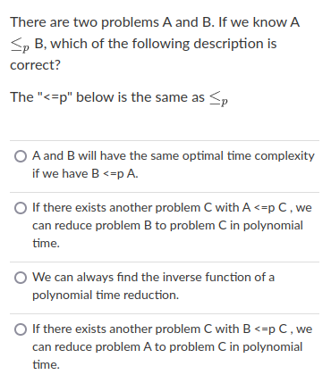 Solved There are two problems A and B. If we know A