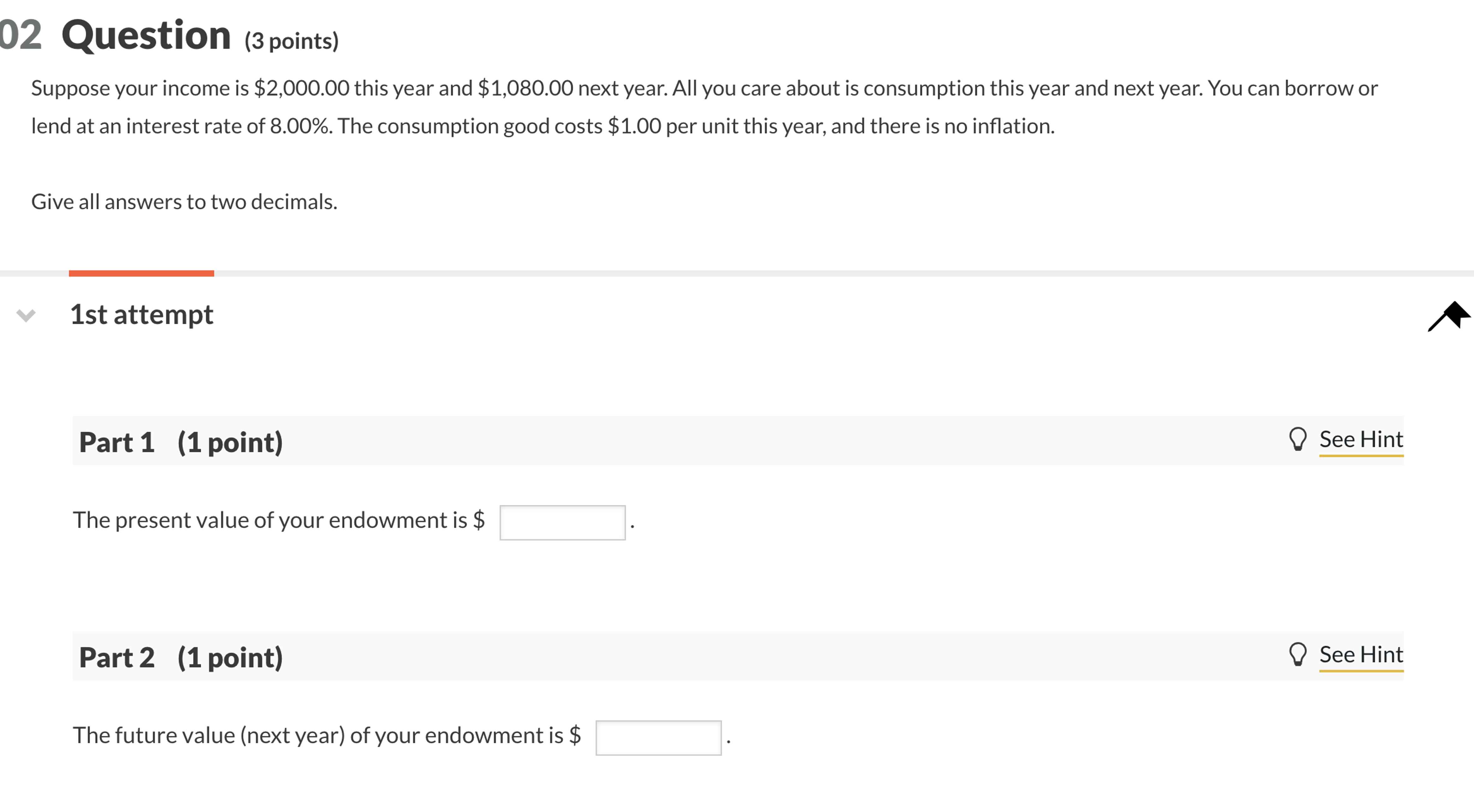 Solved 02 ﻿Question (3 ﻿points)Suppose your income is | Chegg.com