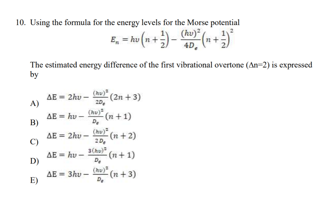 Solved 10. Using the formula for the energy levels for the | Chegg.com