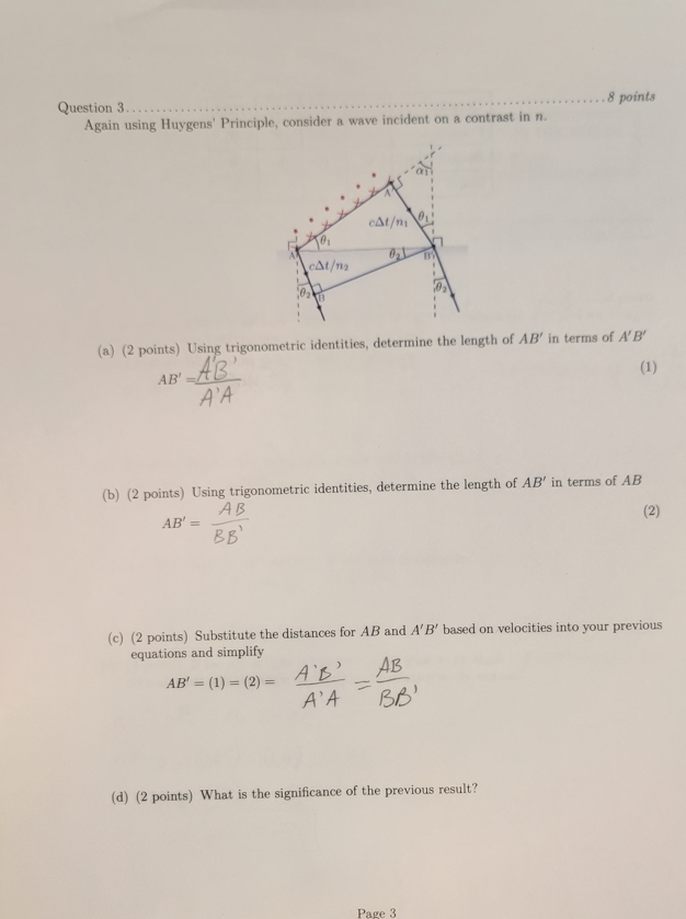 Solved Question 3 8 points Again-using Huygens' Principle, | Chegg.com Solved Question 3 8 points Again-using Huygens' Principle, | Chegg.com