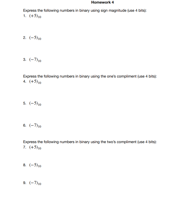 Solved Express the following numbers in binary using sign | Chegg.com