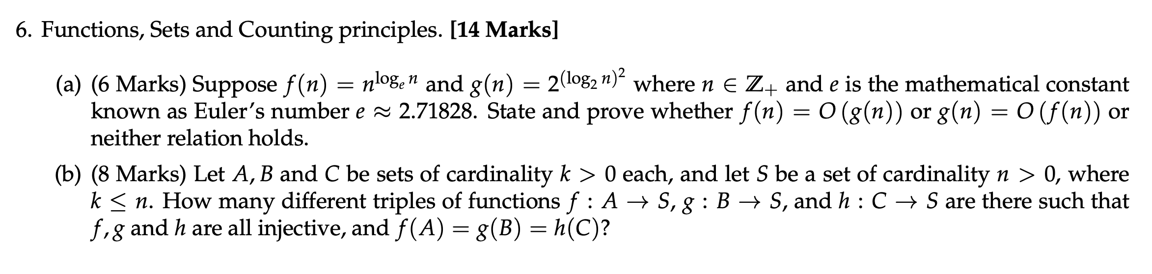 Solved 6. Functions, Sets and Counting principles. [14 | Chegg.com