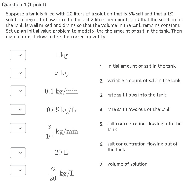 Solved Question 1 (1 point) Suppose a tank is filled with 20 | Chegg.com