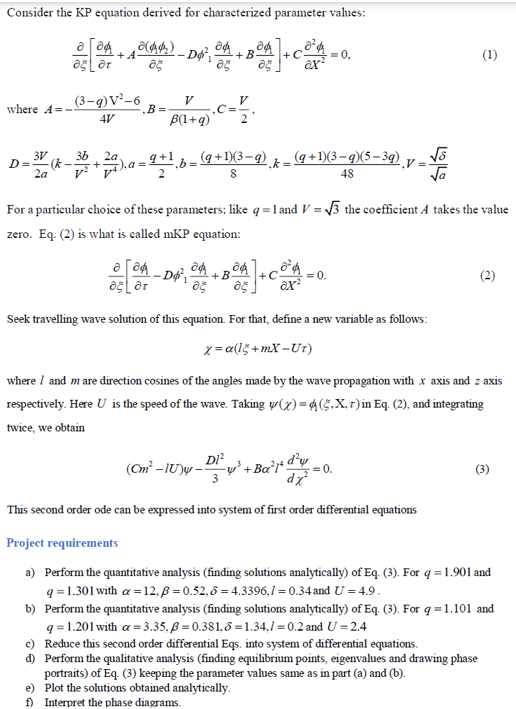 Solved Consider the KP equation derived for characterized | Chegg.com