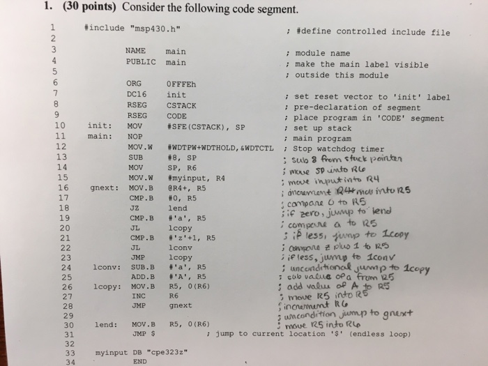 Solved 1. (30 points) Consider the following code segment. 1 | Chegg.com