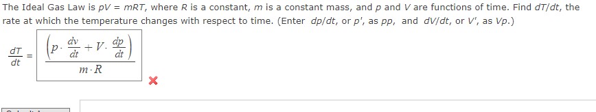 Solved The Ideal Gas Law is pV=mRT, where R is a constant, m | Chegg.com