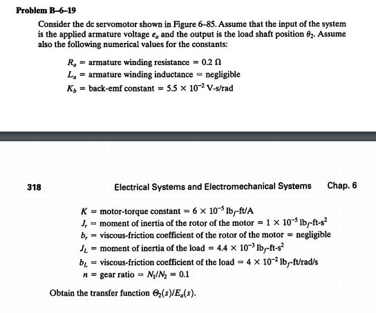 Solved Problem B-6-19 Consider the dc servomotor shown in | Chegg.com