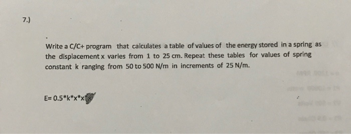 Solved 8.) write a c/c+script to calculate table of the | Chegg.com