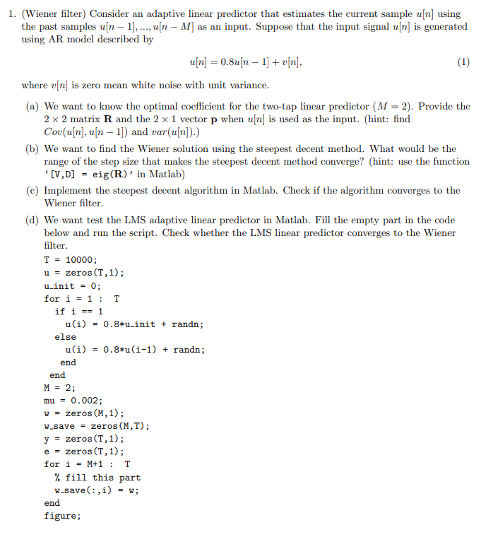 Solved (1) 1. (Wiener filter) Consider an adaptive linear | Chegg.com