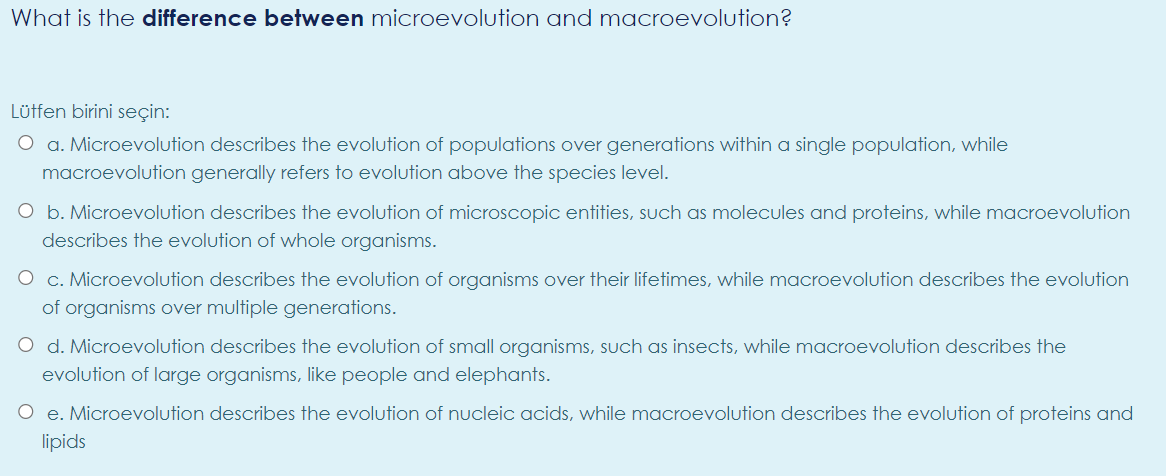 Solved What is the difference between microevolution and | Chegg.com