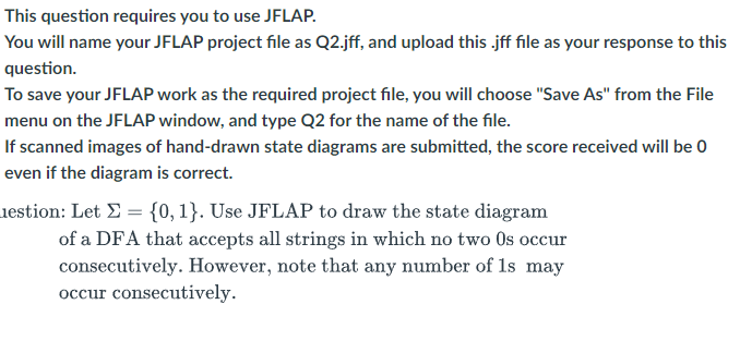 This question requires you to use JFLAP. You will | Chegg.com