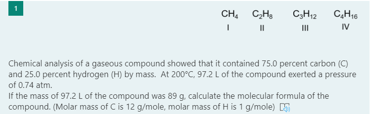 Solved CH4 1 C2Hg II C3H12 III C4H16 IV Chemical analysis of | Chegg.com