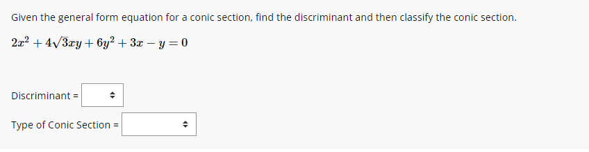 Solved Given the general form equation for a conic section, | Chegg.com
