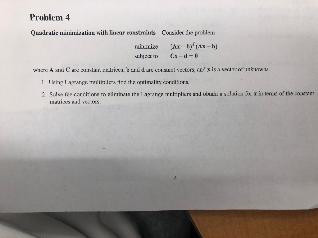 Problem 4 Quadratic minimization with linear | Chegg.com