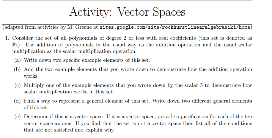 Solved Activity: Vector Spaces adapted from activities by M. | Chegg.com