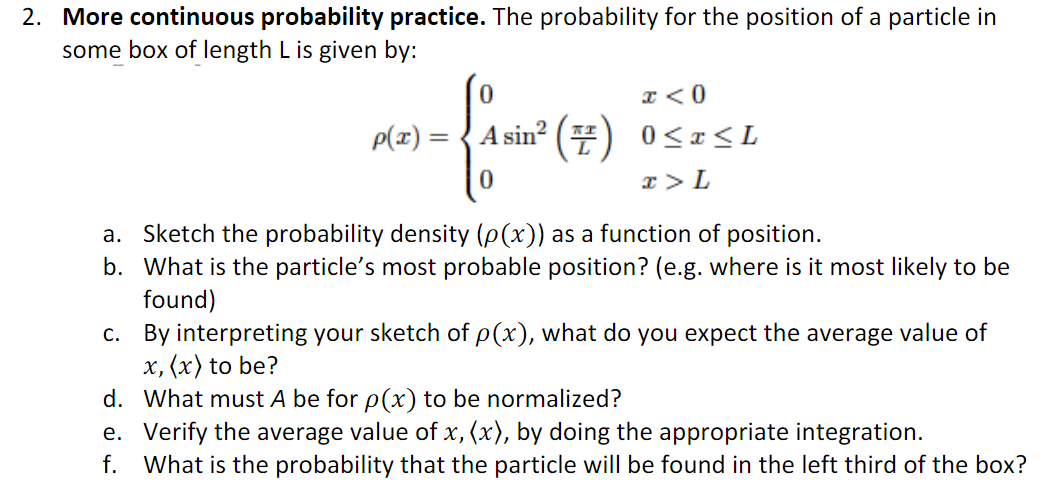 Solved 2. More continuous probability practice. The | Chegg.com
