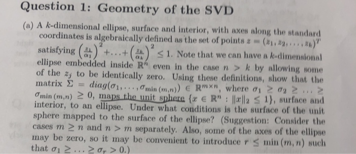 Solved Question 1: Geometry of the SVD (a) A k-dimensional | Chegg.com