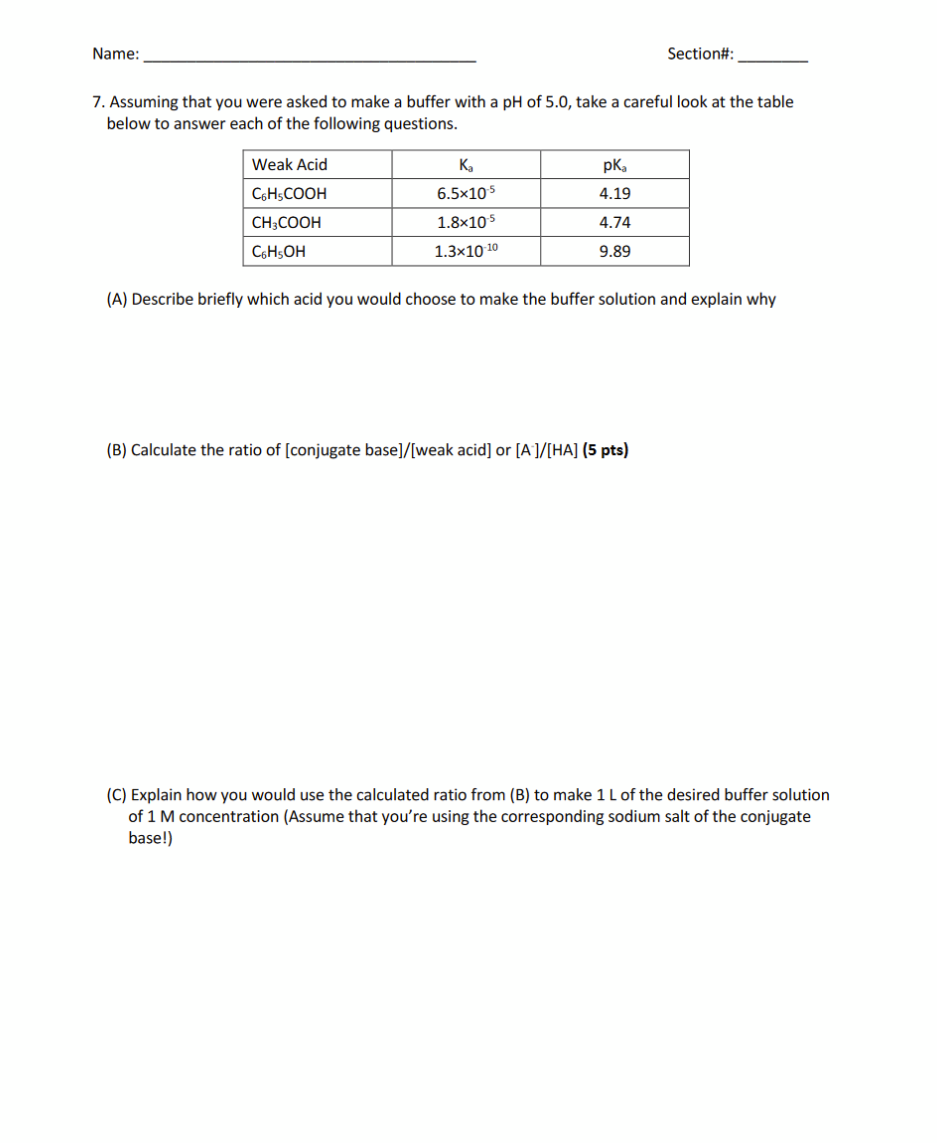 Solved 7. Assuming that you were asked to make a buffer with | Chegg.com