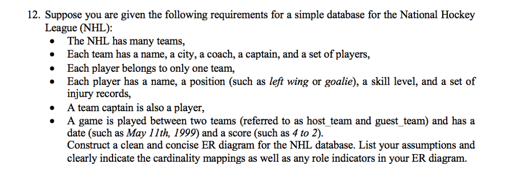 Solved 12. Suppose you are given the following requirements | Chegg.com