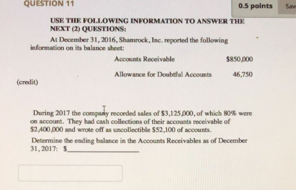 Solved QUESTION 11 0.5 points Sav USE THE FOLLOWING | Chegg.com Solved QUESTION 11 0.5 points Sav USE THE FOLLOWING | Chegg.com