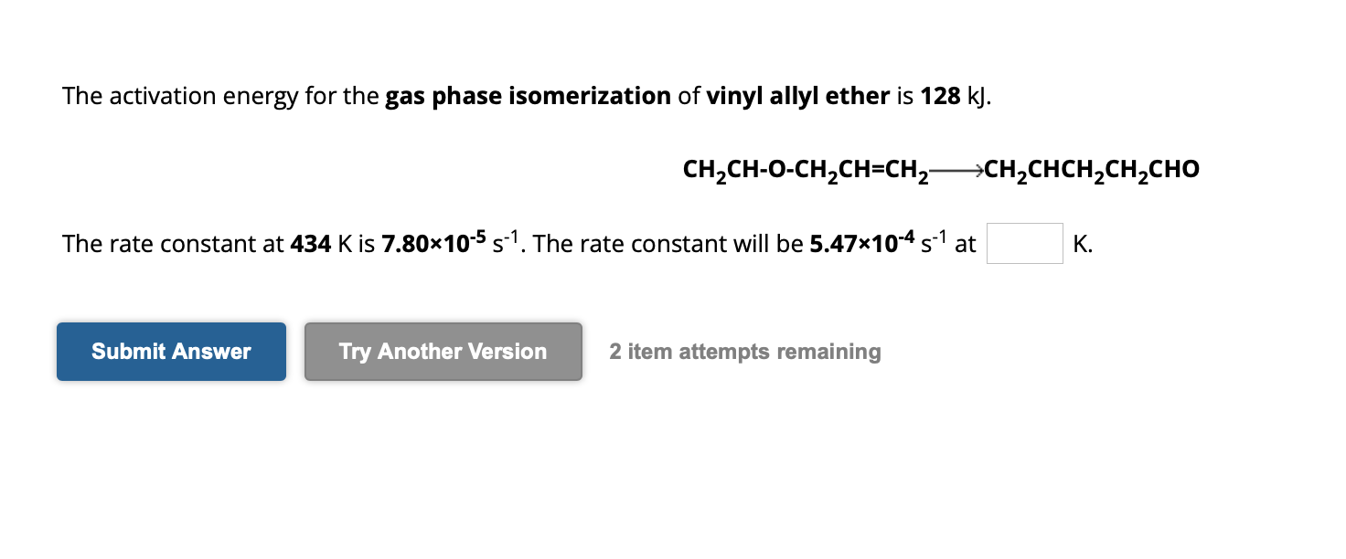 Solved The activation energy for the gas phase isomerization | Chegg.com