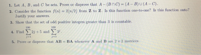 Solved Let A, B, and C be sets prove or that A -(B C) = | Chegg.com
