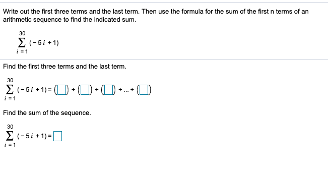 Solved Write out the first three terms and the last term. | Chegg.com