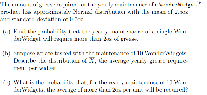 Solved The amount of grease required for the yearly | Chegg.com