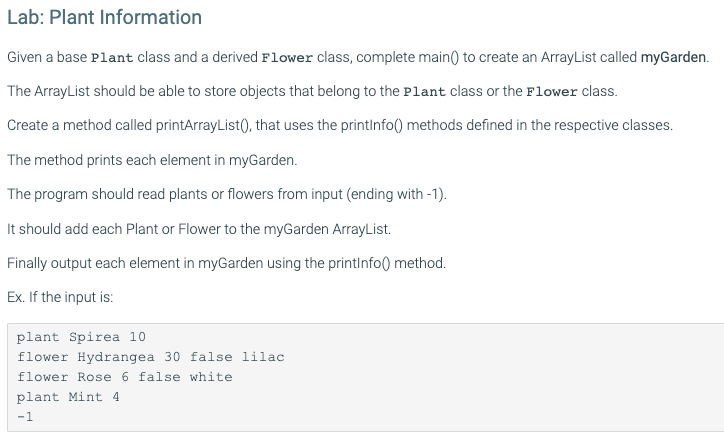 Solved Given a base Plant class and a derived Flower class, | Chegg.com