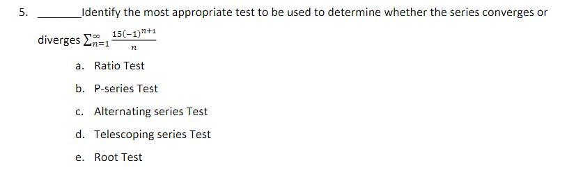 Solved 5. . Identify the most appropriate test to be used to | Chegg.com