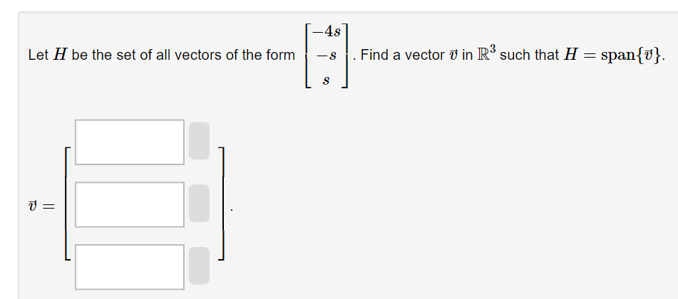 Solved Let H be the set of all vectors of the form | Chegg.com
