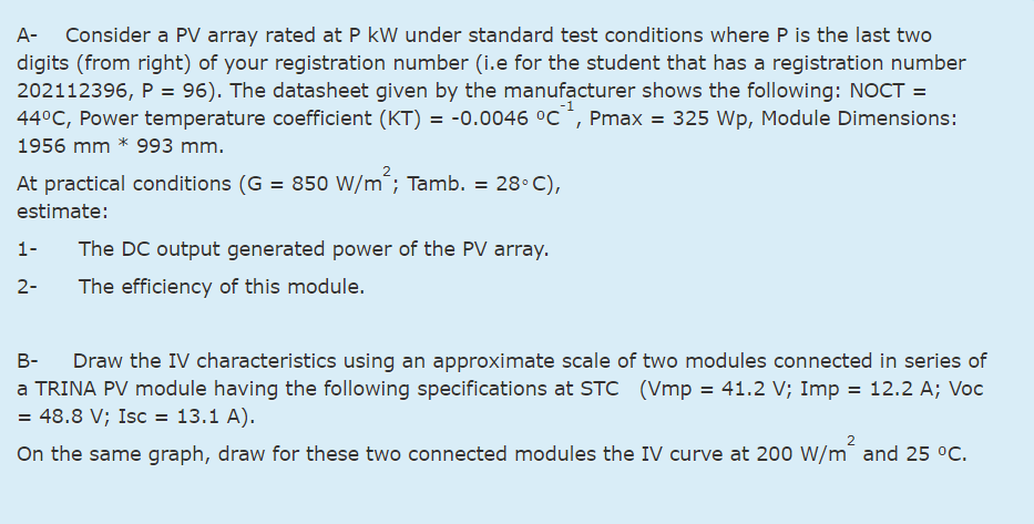 Solved A- Consider a PV array rated at P kW under standard | Chegg.com