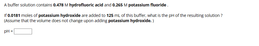 Solved A buffer solution contains 0.478M hydrofluoric acid | Chegg.com