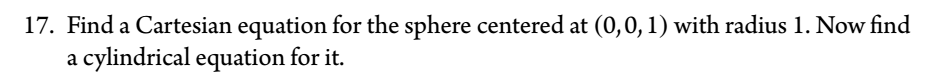Solved 17. Find a Cartesian equation for the sphere centered | Chegg.com