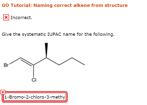 Solved Go Tutorial: Naming correct alkene from structure | Chegg.com