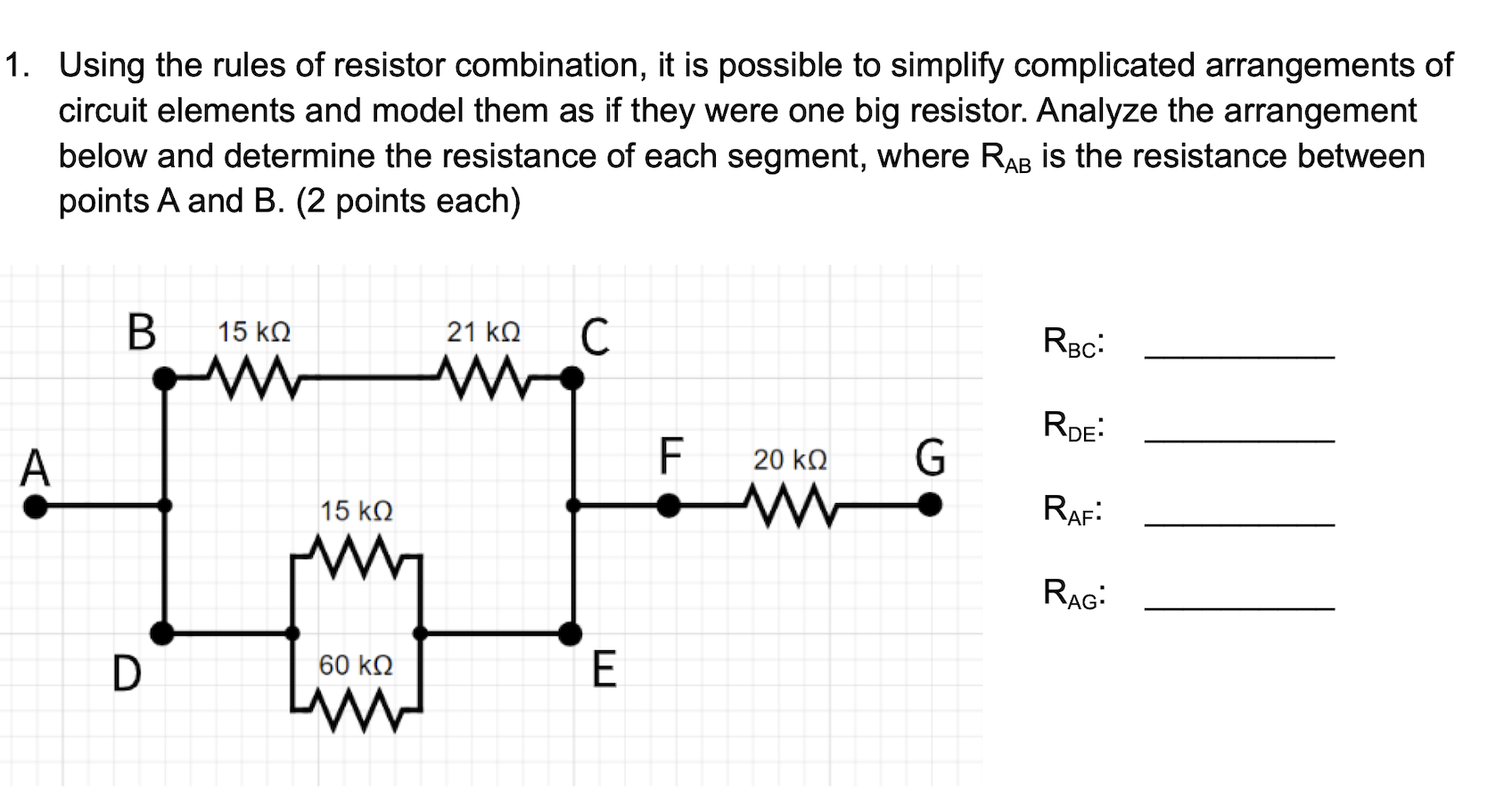 Solved 1. Using the rules of resistor combination, it is | Chegg.com
