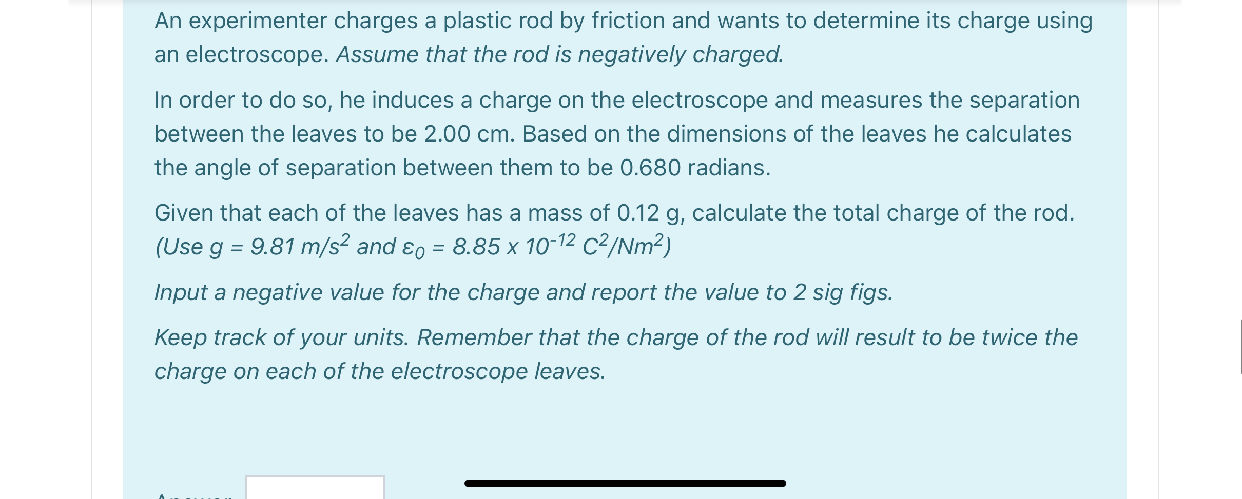 Solved An electroscope is built using two pieces of foil, | Chegg.com